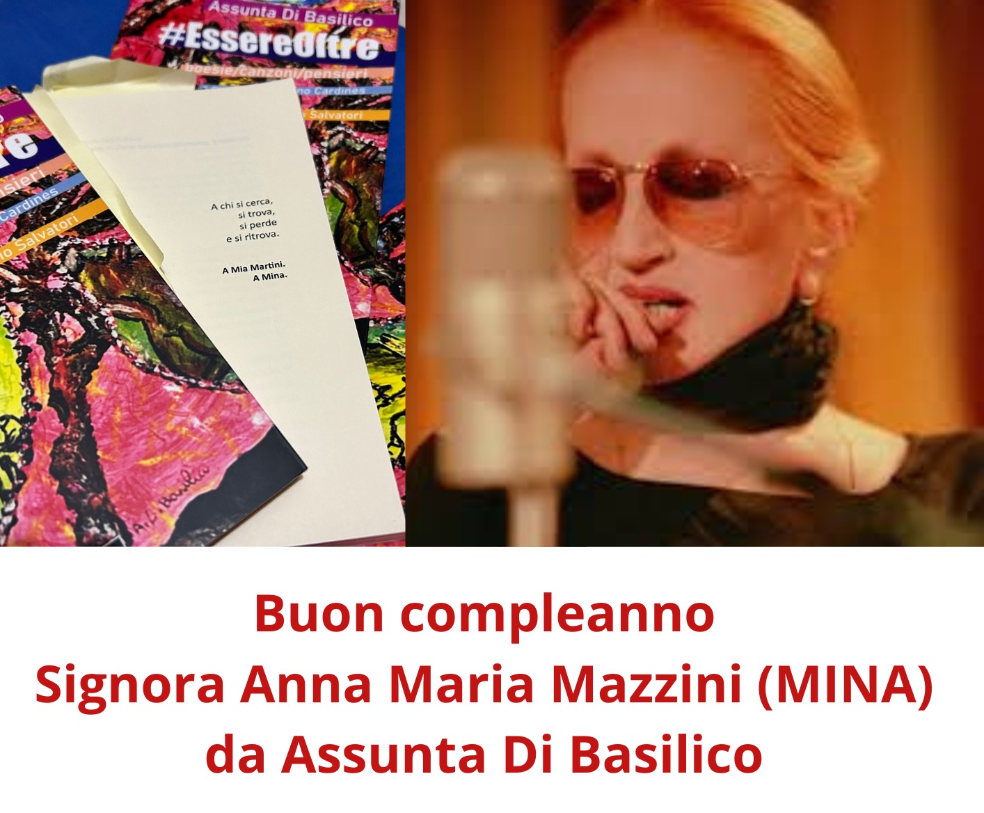 Buon compleanno Signora Anna Maria Mazzini (MINA), da Assunta Di ...